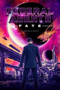 Federal Agent 8: Fate | Rotten Tomatoes