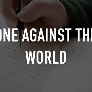 One Against the World - Rotten Tomatoes