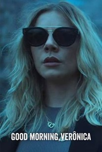Good Morning, Verônica: Season 2 | Rotten Tomatoes