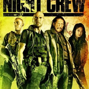 The Night Crew - Rotten Tomatoes