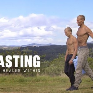 Fasting: The Healing Within - Rotten Tomatoes