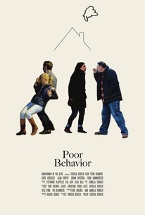 Poor Behavior | Rotten Tomatoes