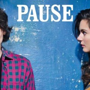 Pause - Rotten Tomatoes