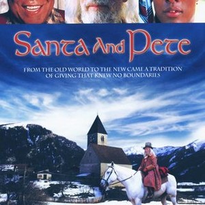 Santa and Pete - Rotten Tomatoes