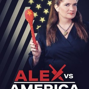 Alex vs America - Rotten Tomatoes