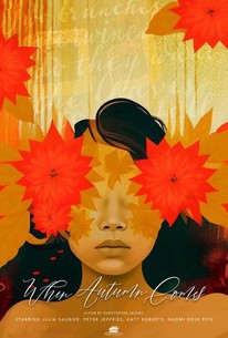When Autumn Comes | Rotten Tomatoes