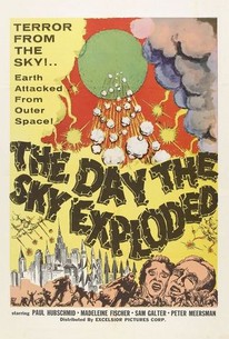 The Day the Sky Exploded | Rotten Tomatoes