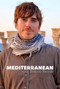 Mediterranean With Simon Reeve: Season 1 | Rotten Tomatoes