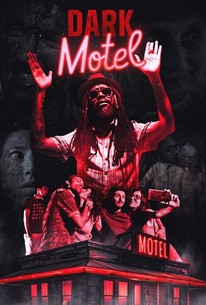 Dark Motel | Rotten Tomatoes