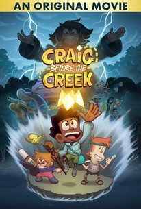 Craig Before the Creek: An Original Movie | Audience Reviews | Rotten ...