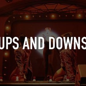 Ups and Downs - Rotten Tomatoes