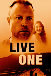 Live One | Rotten Tomatoes