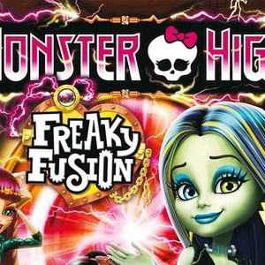 Monster High: Freaky Fusion - Rotten Tomatoes