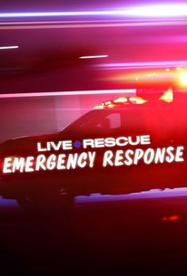 Live Rescue: Emergency Response - Rotten Tomatoes