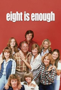 Eight Is Enough | Rotten Tomatoes