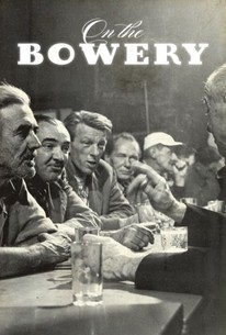 On the Bowery (1957) - Rotten Tomatoes