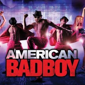 American Bad Boy - Rotten Tomatoes