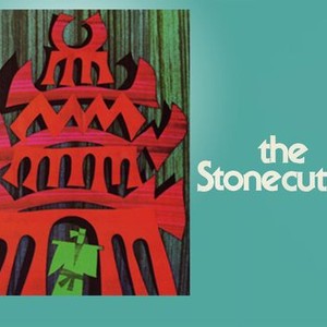The Stonecutter - Rotten Tomatoes