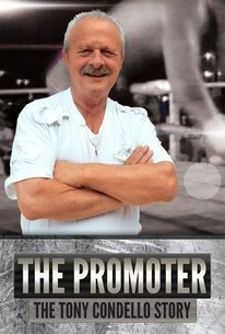 The Promoter: the Tony Condello Story | Rotten Tomatoes