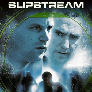 Slipstream - Rotten Tomatoes