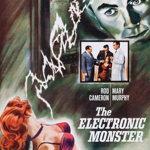 The Electronic Monster - Rotten Tomatoes