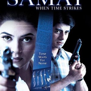 Samay: When Time Strikes - Rotten Tomatoes
