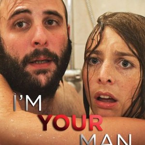 I'm Your Man - Rotten Tomatoes