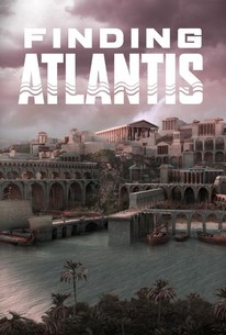 Finding Atlantis | Audience Reviews | Rotten Tomatoes