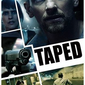 Taped - Rotten Tomatoes