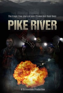 Pike River | Rotten Tomatoes