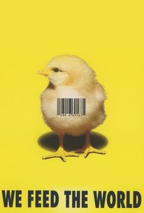 We Feed the World - Movie Reviews - Rotten Tomatoes