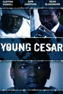 Young Cesar | Rotten Tomatoes