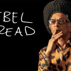 Rebel Dread - Rotten Tomatoes