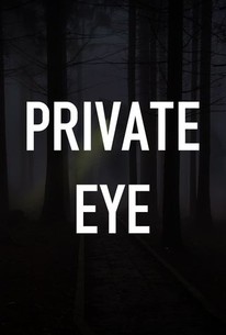 Private Eye | Rotten Tomatoes