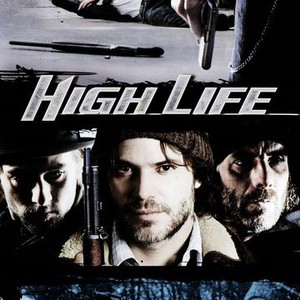 High Life - Rotten Tomatoes