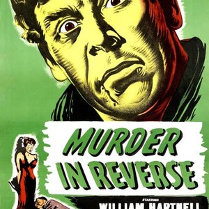 Murder in Reverse - Rotten Tomatoes