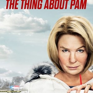 The Thing About Pam - Rotten Tomatoes