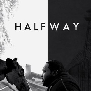 Halfway - Rotten Tomatoes