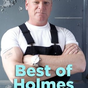 Best of Holmes on Homes - Rotten Tomatoes