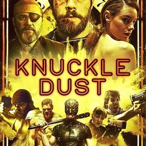 Knuckledust - Rotten Tomatoes