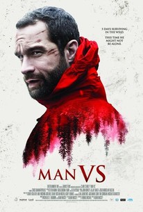 Man Vs. | Rotten Tomatoes