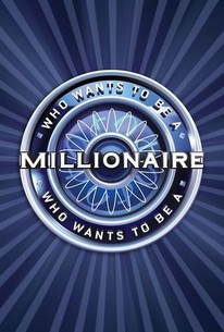 Who Wants to Be a Millionaire | Rotten Tomatoes