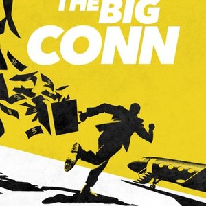 The Big Conn - Rotten Tomatoes