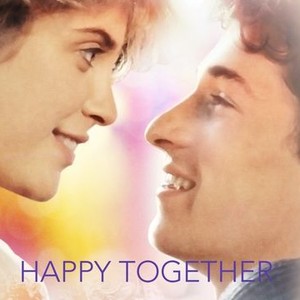 Happy Together - Rotten Tomatoes