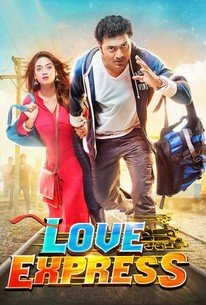 Love Express (2016) | Rotten Tomatoes