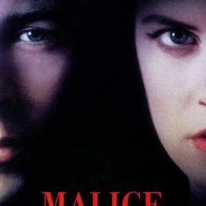 Malice - Rotten Tomatoes
