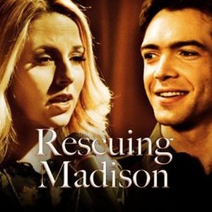 Rescuing Madison - Rotten Tomatoes