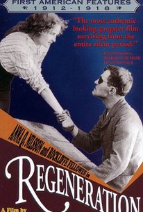 Regeneration (1915) - Rotten Tomatoes
