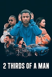 2 Thirds of a Man - Movie Reviews | Rotten Tomatoes