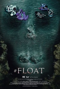 #FLOAT (2022) | Rotten Tomatoes
